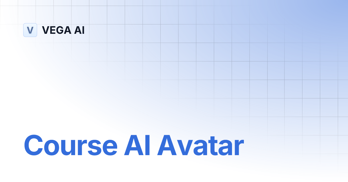 Course AI Avatar | VEGA AI